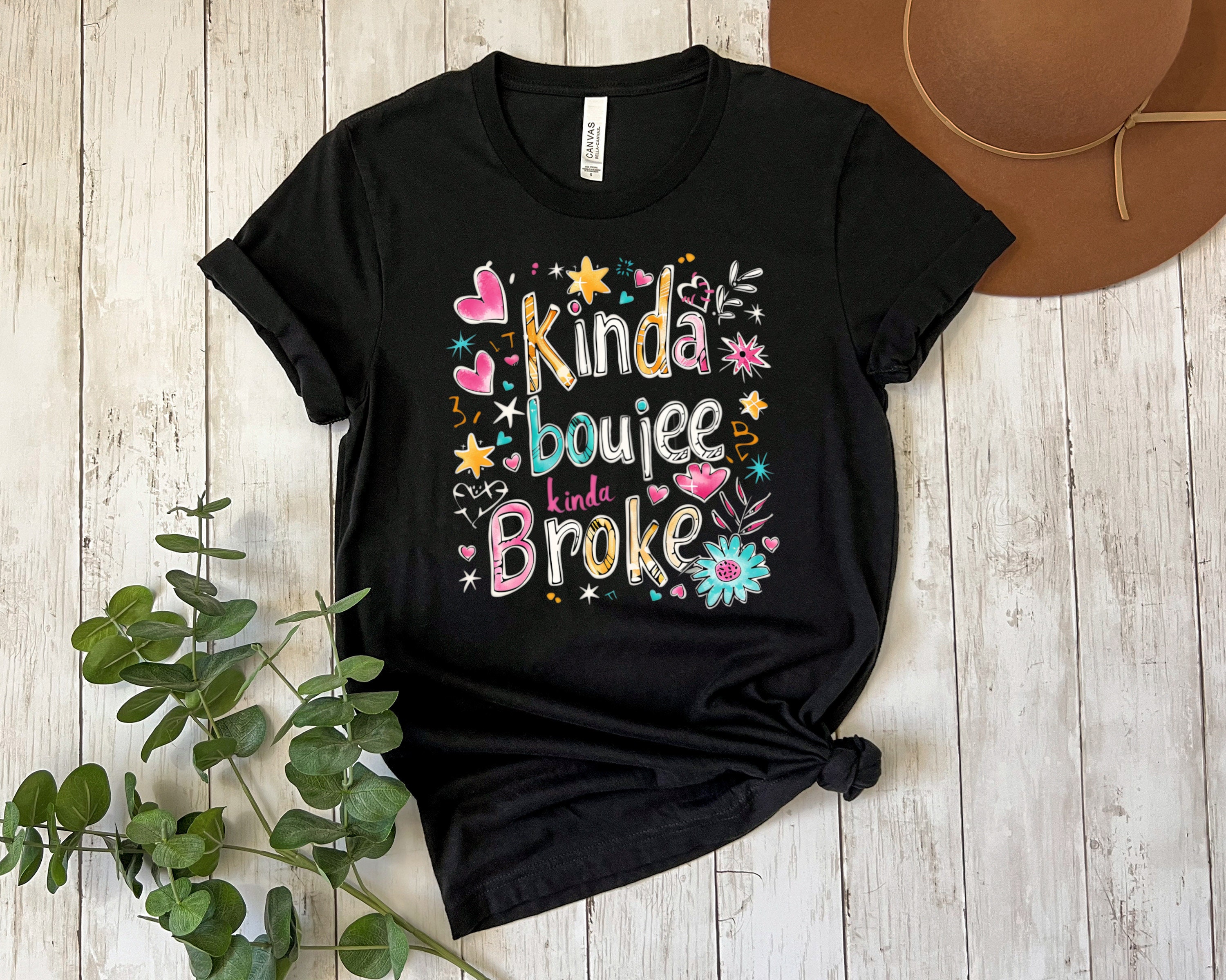 Chic 'kinda Boujee Kinda Broke' Design With Playful Fonts, Stars ...