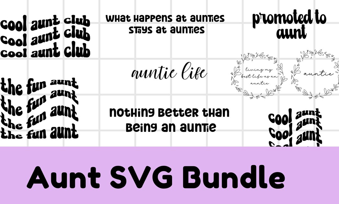 Aunt SVG, Aunt SVG Bundle, Best Aunt Svg, Auntie Svg - Etsy
