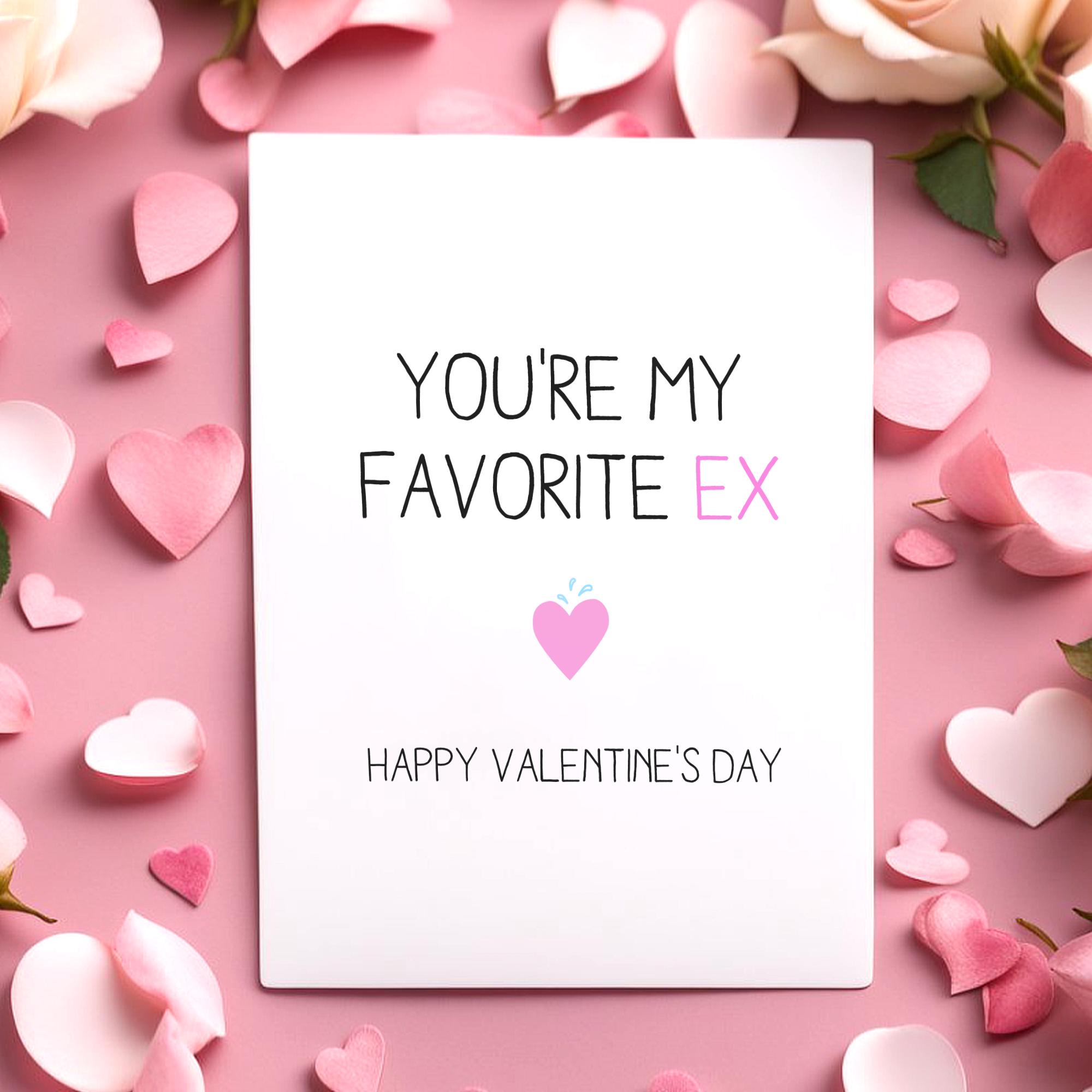 Breakup Card | You're My Favorite Ex | Divorce Card | Valentine for Ex ...