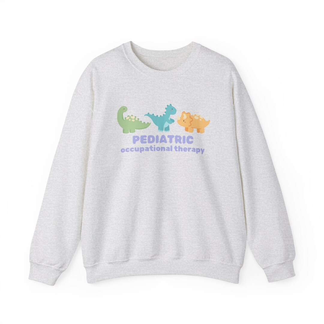 Pediatric Occupational Therapy Dinosaur Crewneck - Etsy
