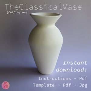 Vase Slab Pottery Template ~ Do It Yourself Classical Vessel Hand ...
