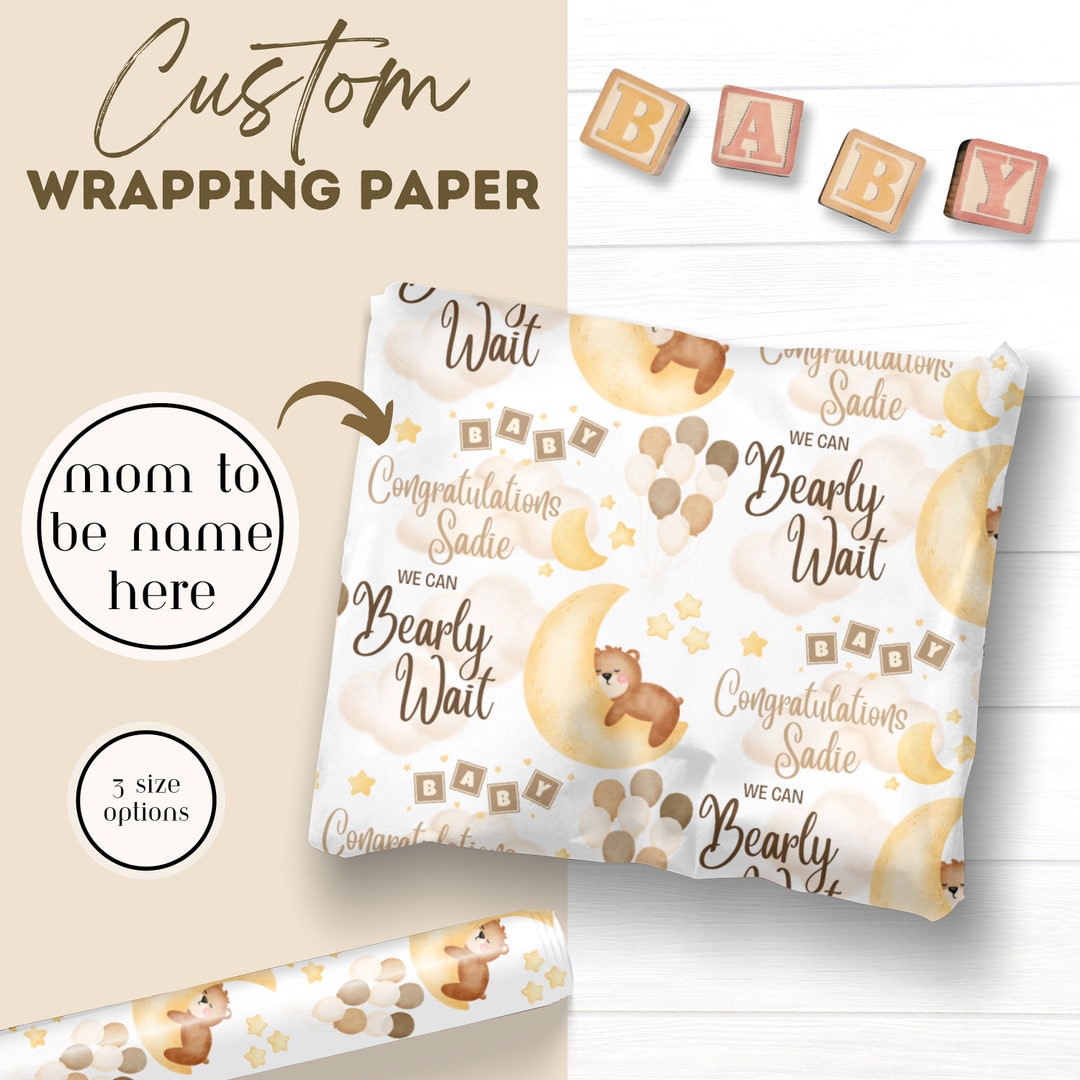 We Can Bearly Wait Custom Baby Shower Gift Wrap Teddy Bear Themed Party ...