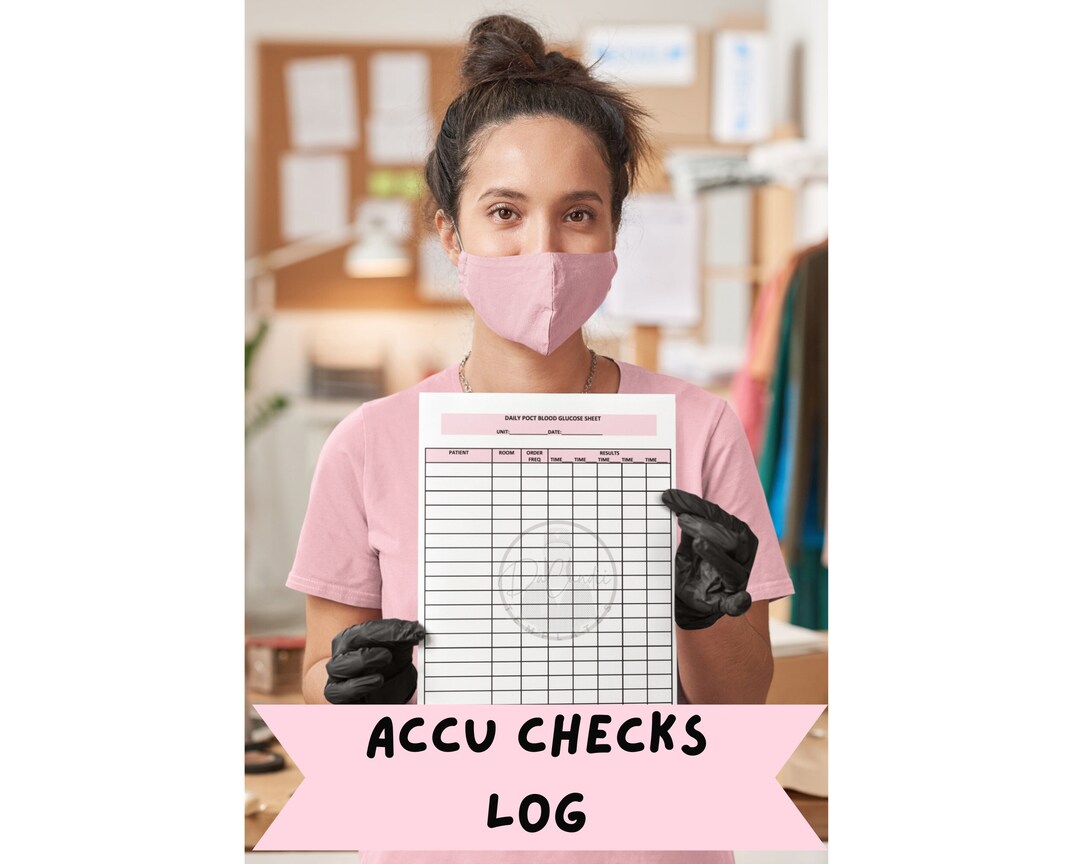 Accu Check Log, Blood Glucose Log, Finger Stick Sheet, Nurse, RN, CNA ...