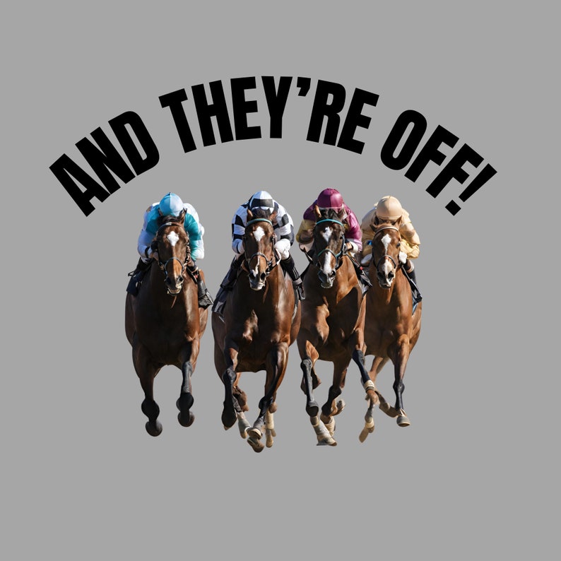 And They're off Kentucky Derby Digital Download, Horse Racing PNG ... And They're off Kentucky Derby Digital Download, Horse Racing PNG ...