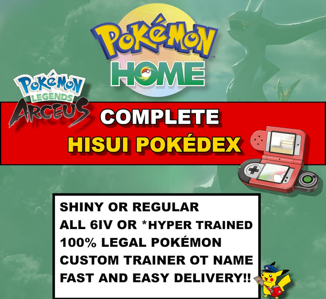 Complete/full Hisuian Pokedex - Pokemon Legends Arceus HOME Shiny or Not - Etsy