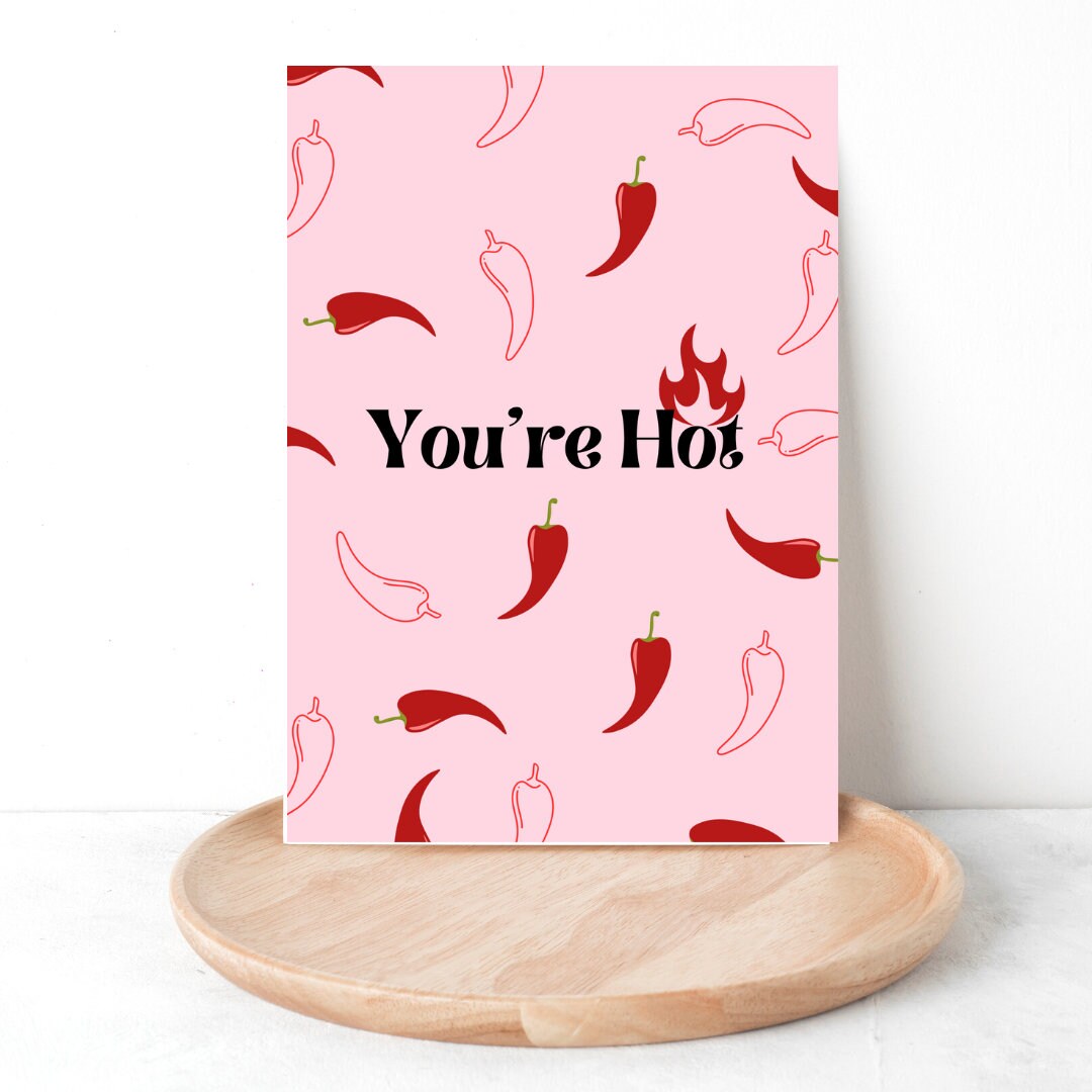 PRINTABLE Valentine's Day Card, Galentine's Day Card, You're Hot Funny ...
