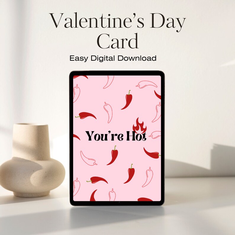 PRINTABLE Valentine's Day Card, Galentine's Day Card, You're Hot Funny ...
