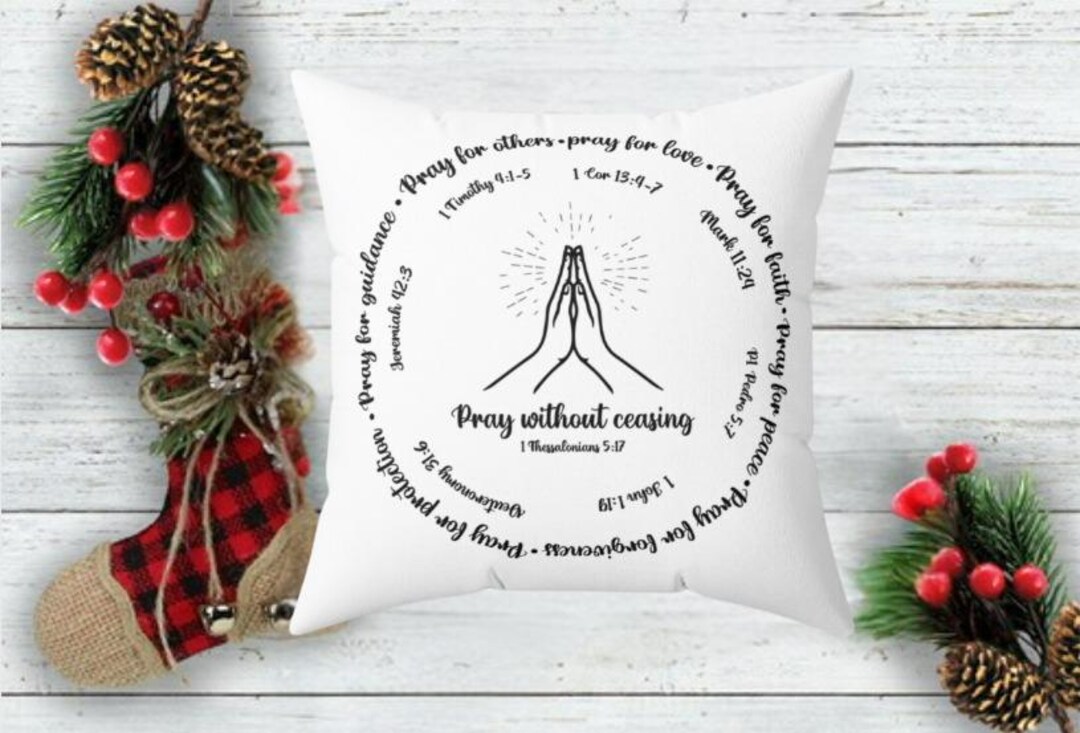 Pray Without Ceasing Pillow, Inspirational Christian Decor for Prayer ...