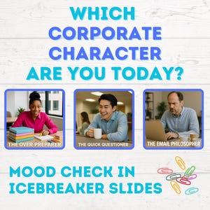 Which Corporate Character Are You Today | Office Icebreaker Slide | Fun ...