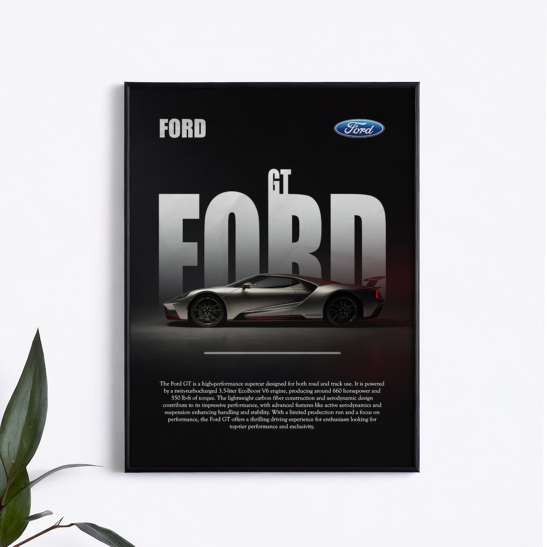 Ford GT Poster, Supercar, Car Wall Decor, Gifts for Him, Automotive Art ...