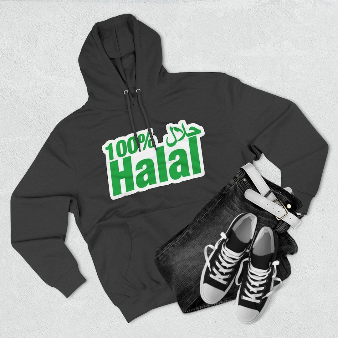 100% Halal Streetwear Fleece Hoodie, Arabic Word Hoodie, Islamic Art ...