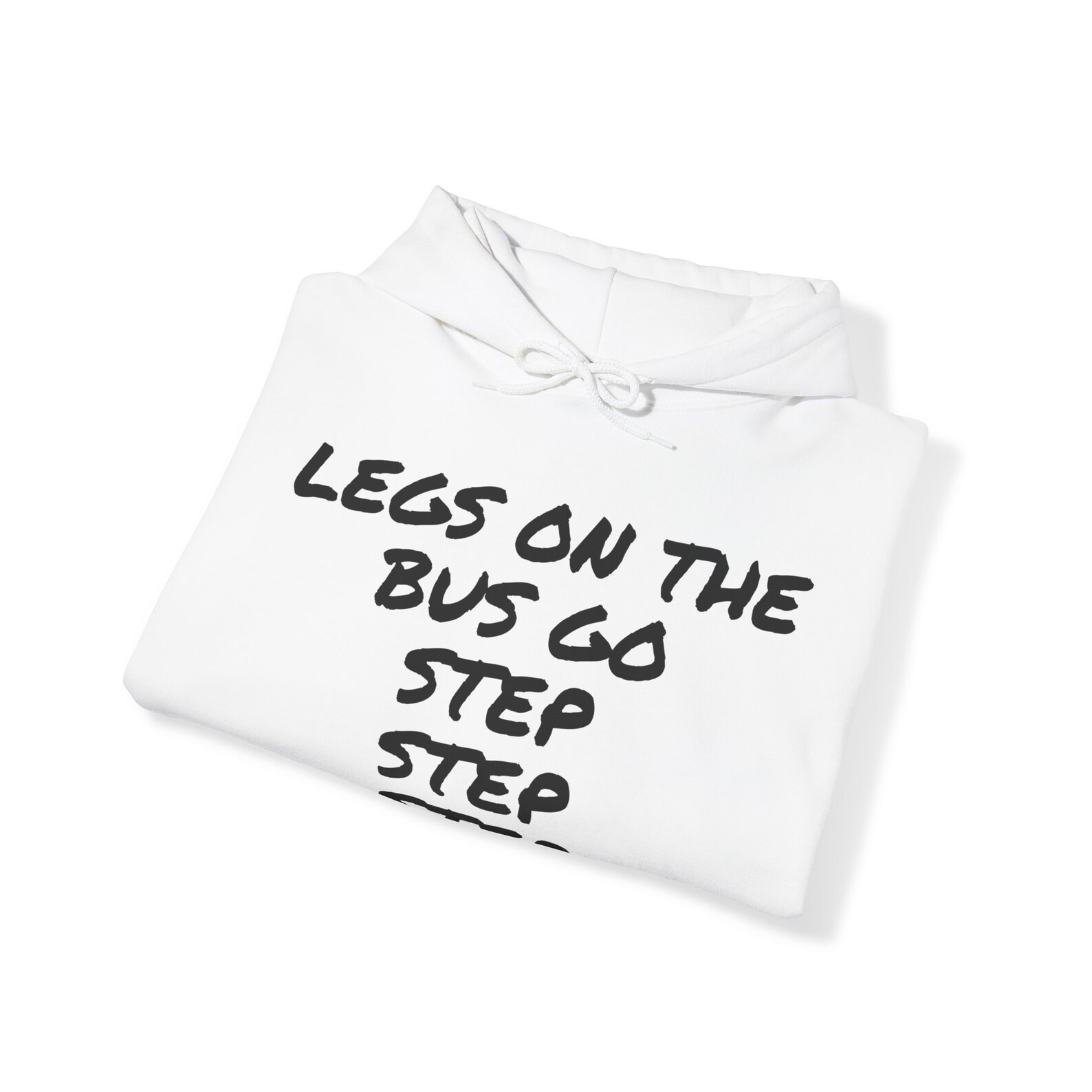 Legs On The Bus Go Step Step Step Cringe Sweatshirt Funny Hoodie Oddly Specific Weird