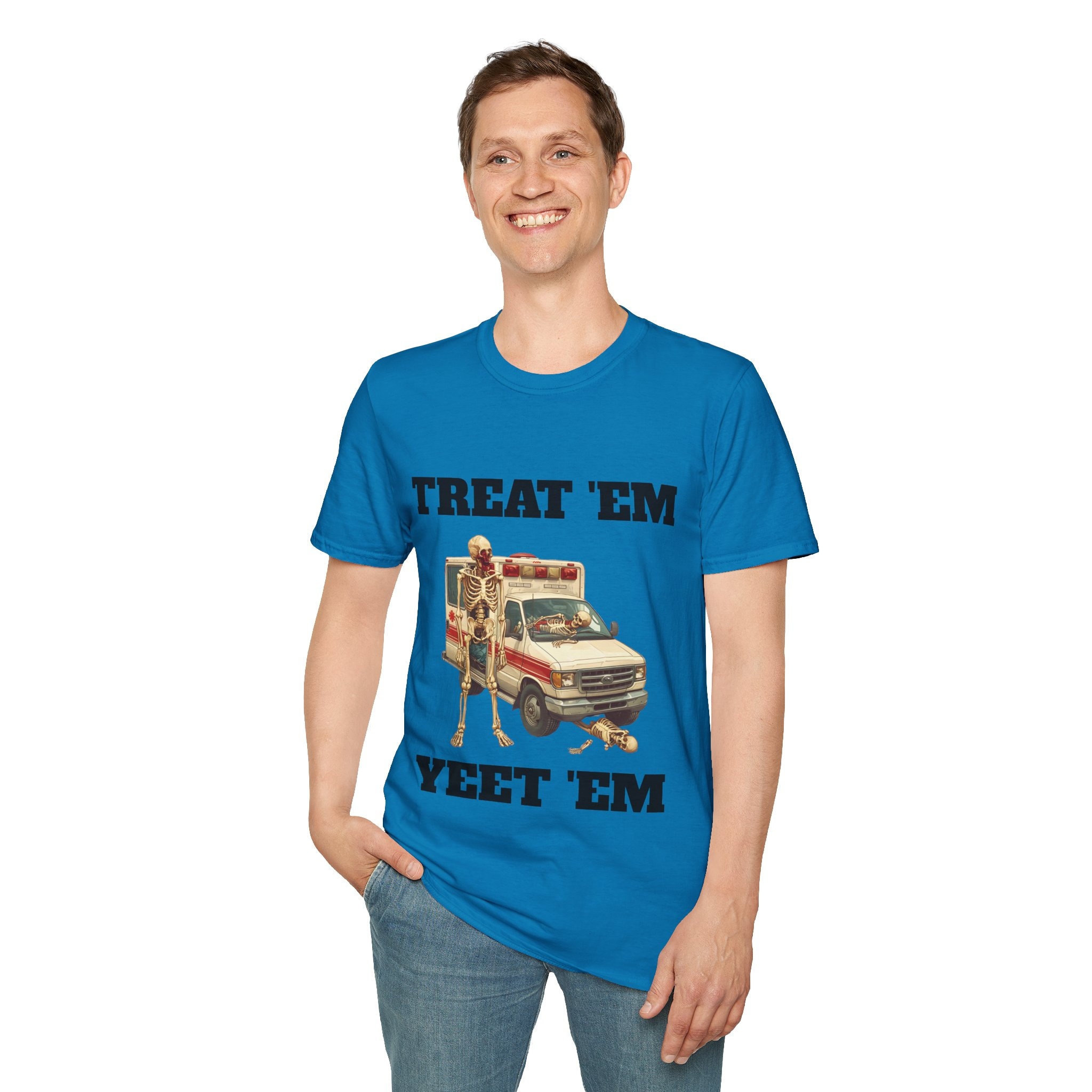 Treat Em Yeet Em Meme Shirt Funny Tee Shirt Unisex Adult Funny Shirt ...