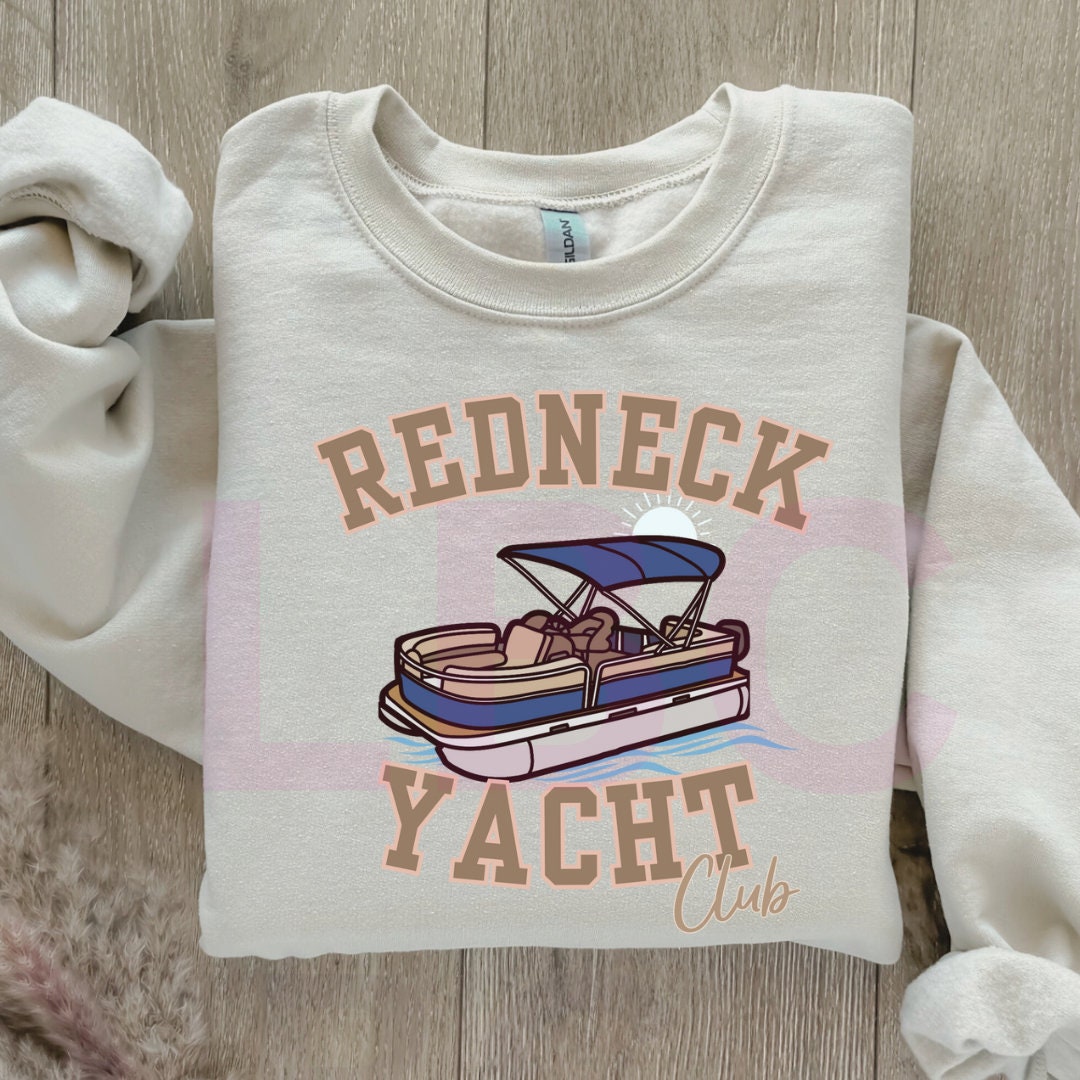 Redneck Yacht Club Png Pontoon Digital Download Lake Png Lake Shirt Png ...