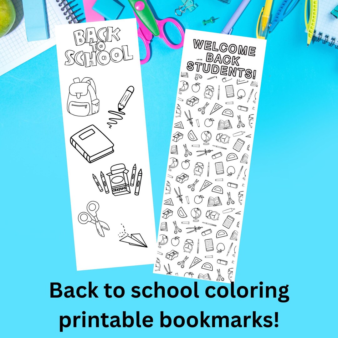 Back to School Printable Coloring Bookmarks, First Day of School ...