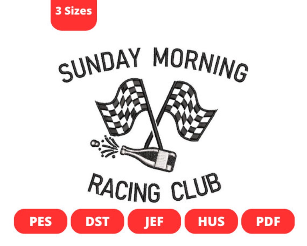 Sunday Racing Embroidery Design- Digital Embroidery File - Etsy