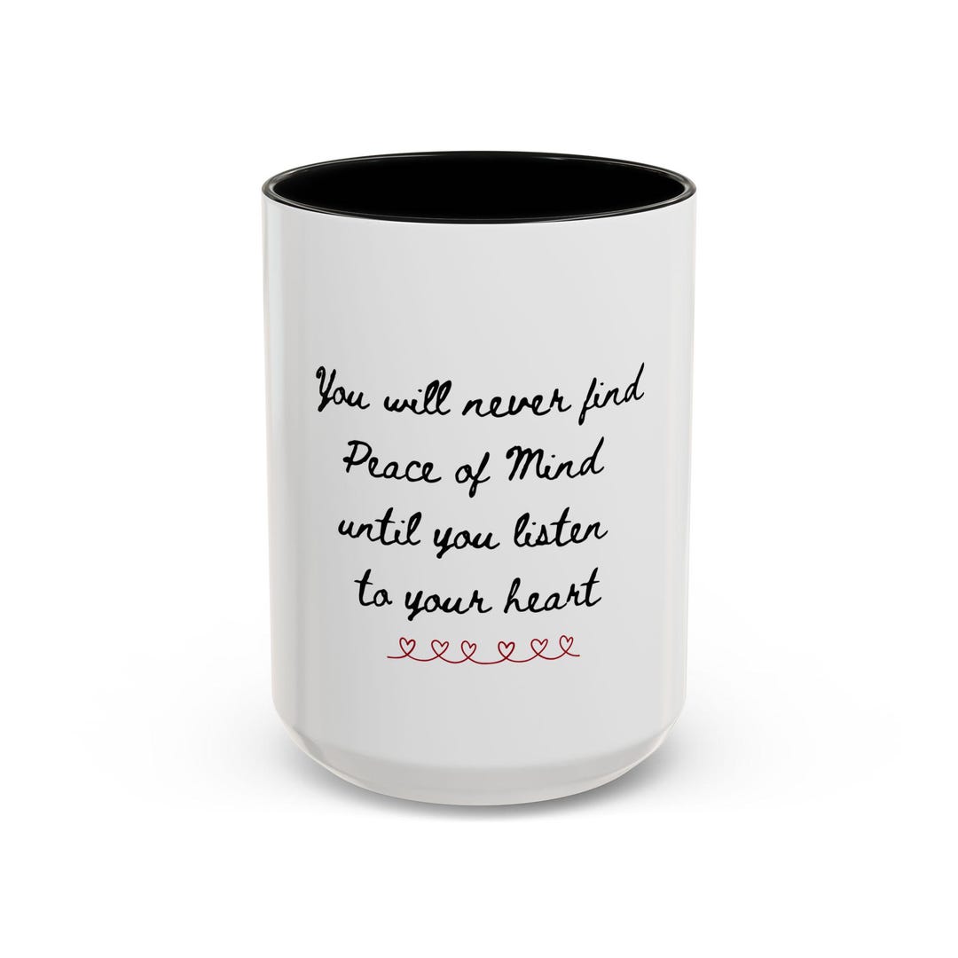 Listen to Your Heart Coffee Mug | Inspirational Ceramic Cup - Etsy
