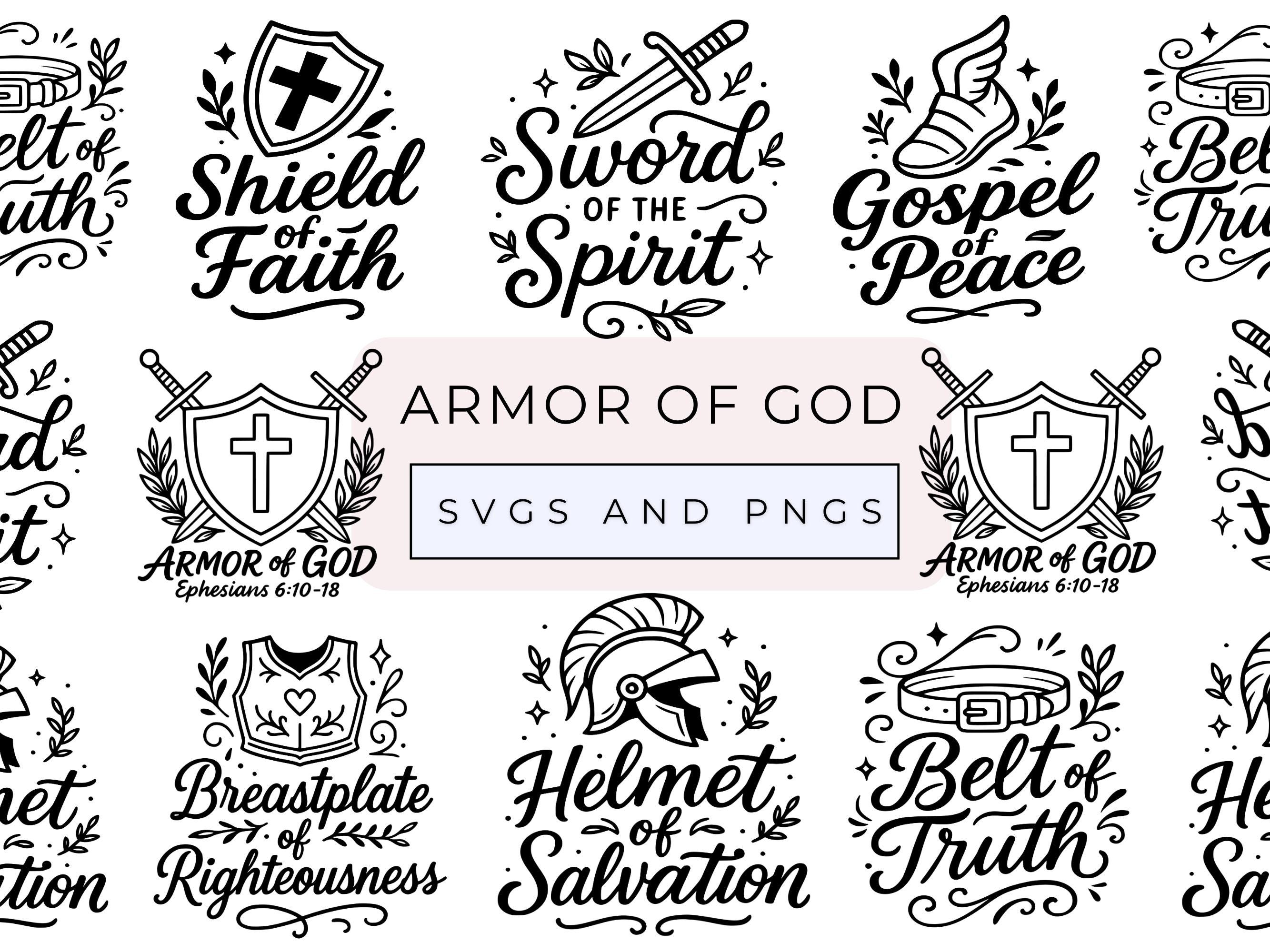 Armor of God SVG PNG, Put on the Full Armor of God Ephesians 6:10-18 ...