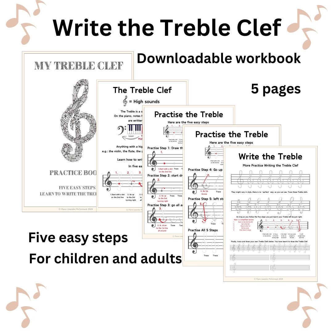 The Treble Clef Practice Book: Five Easy Steps to Learn to Write the ...