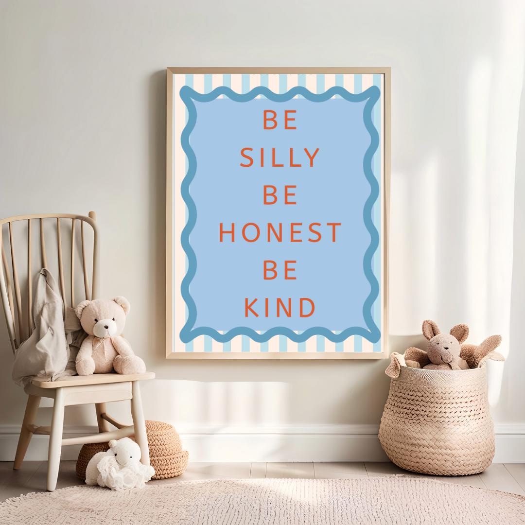 Be Silly Be Honest Be Kind – Kids Quote Wall Art Poster – Nautical ...