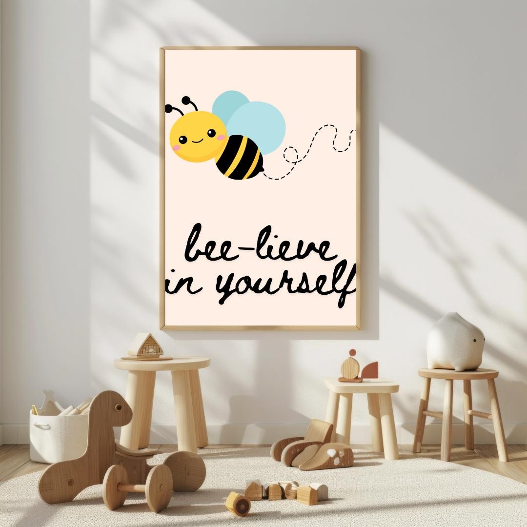 Bee-lieve in Yourself Printable – Cute Bee Kids Poster – Nursery ...