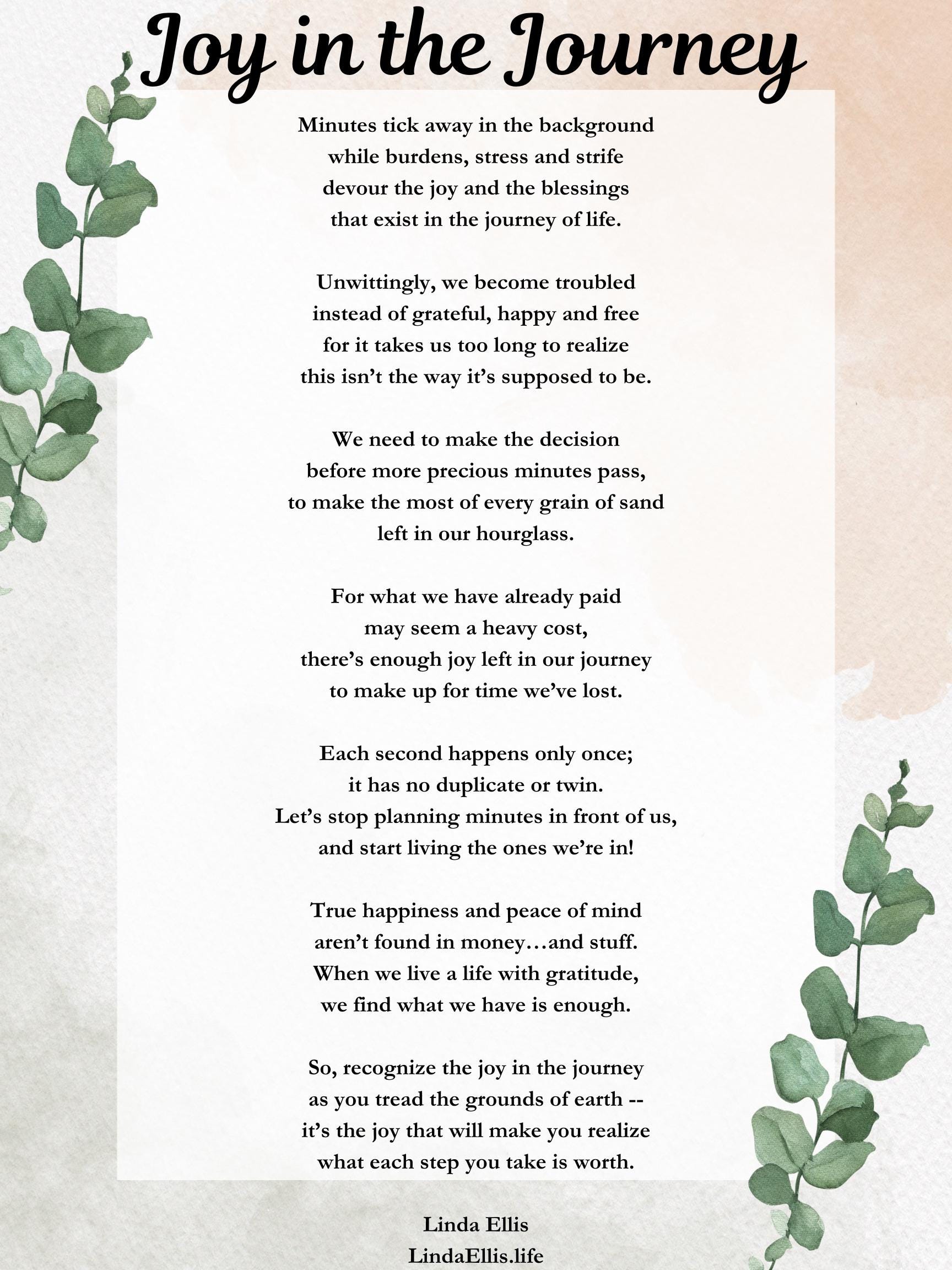 Joy in the Journey (poem by Linda Ellis, Author of "the Dash ...