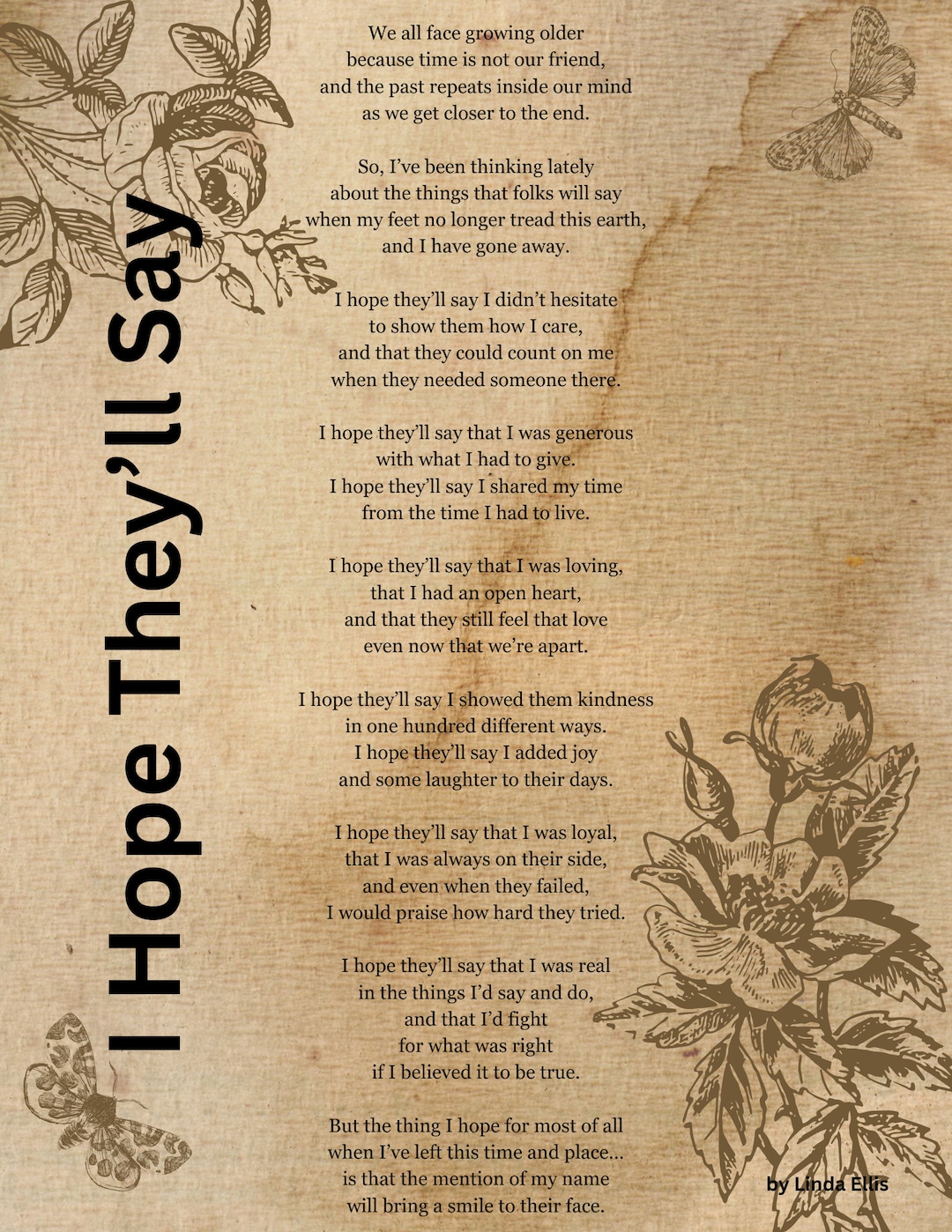 I Hope They'll Say (downloadable) Poem Print by Linda Ellis (author of ...