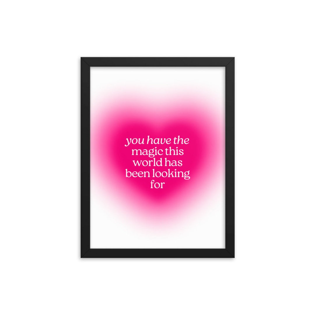Empowering Quote Framed Poster: 'you Have the Magic' Inspirational Wall ...