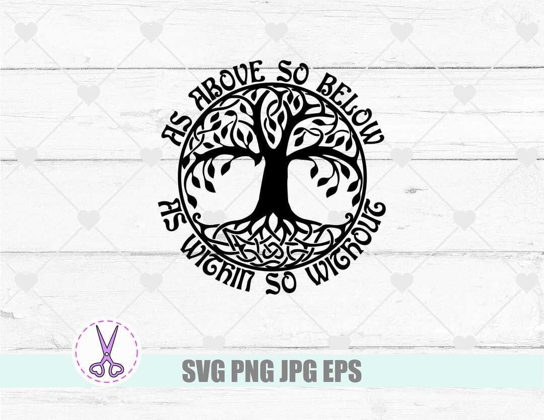 As Above so Below Tree SVG / PNG Cut Files Cricut Silhouette Vinyl ...
