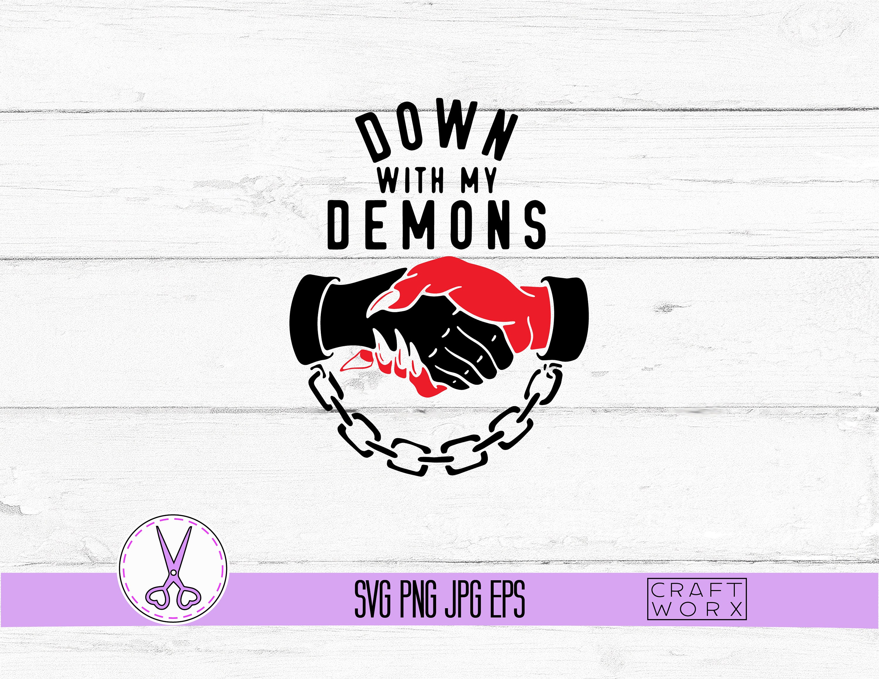 Down With My Demons SVG / PNG Cut Files Cricut Silhouette Vinyl Cutting ...
