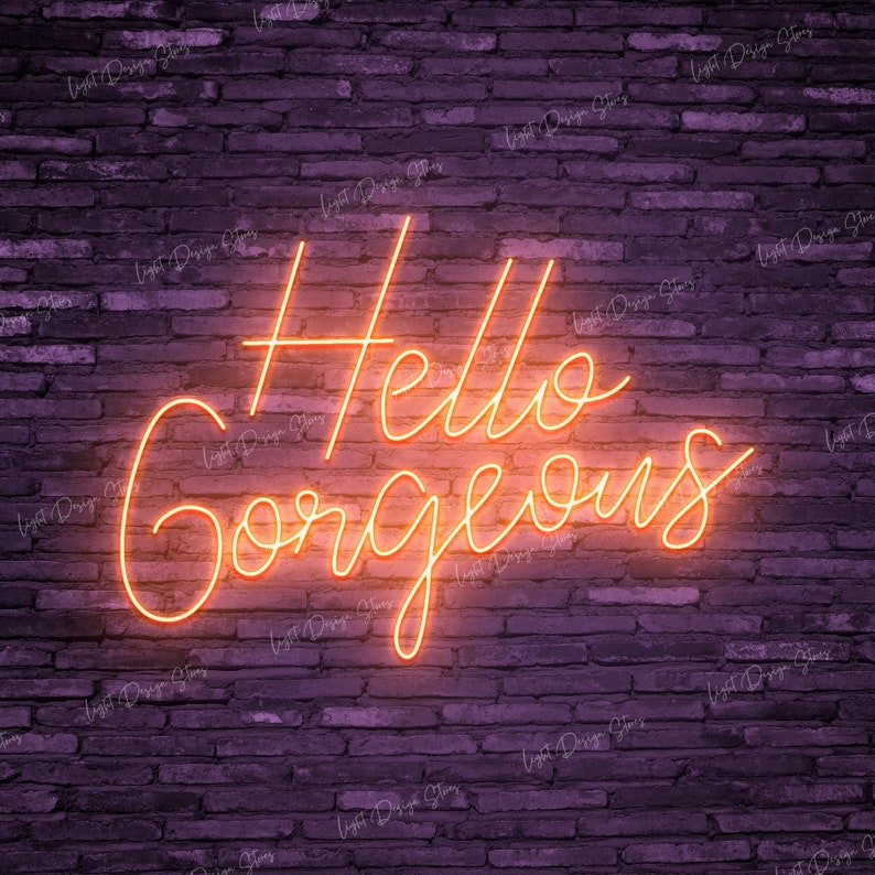 Hello Gorgeous Neon Sign, Perfect for Your Wedding or Bedroom, Hello ...
