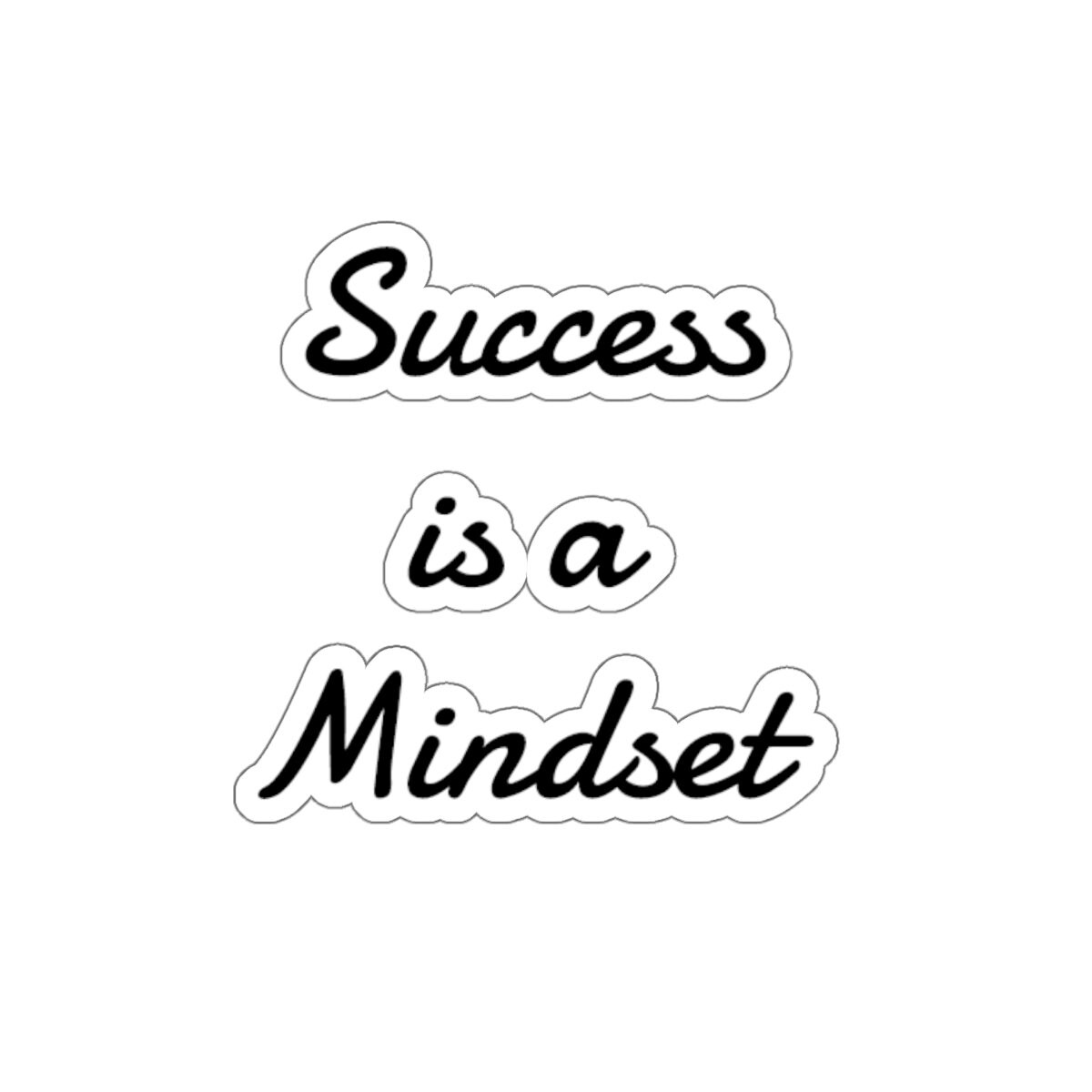 Success is a Mindset Sticker - Etsy