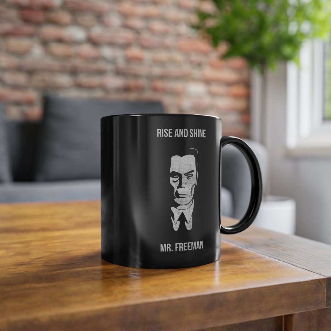 Half-life Mug Freeman Mug Rise&shine Mug Gamers Mug Morgan Freeman Coffee Lover Funny Mug Gift ...