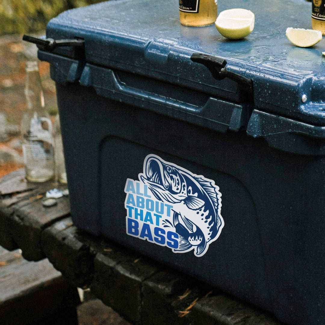 All About That Bass Fishing Sticker - Etsy
