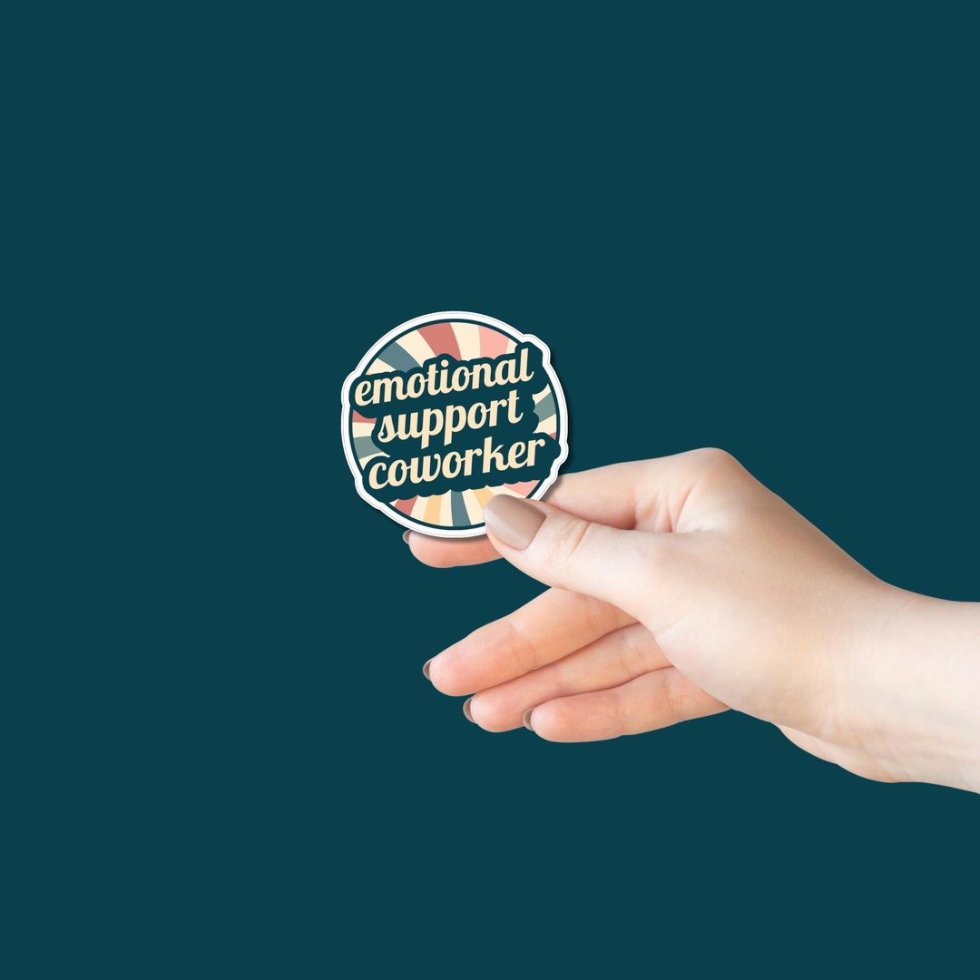 Emotional Support Coworker Sticker | Funny Work Sticker | Cute Office ...