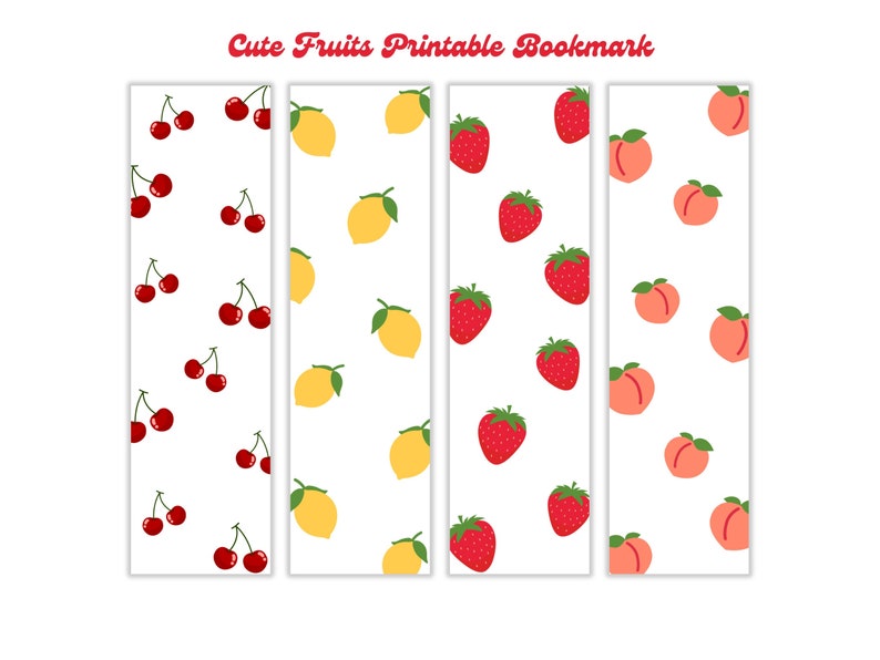 4 Designs Cherry Lemon Strawberry Peach Printable Bookmark Digital ...