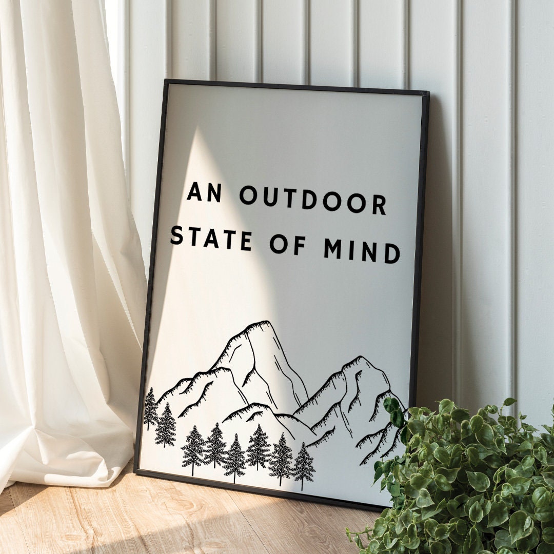 Digital Download an Outdoor State of Mind Poster Wall Decor Printable ...