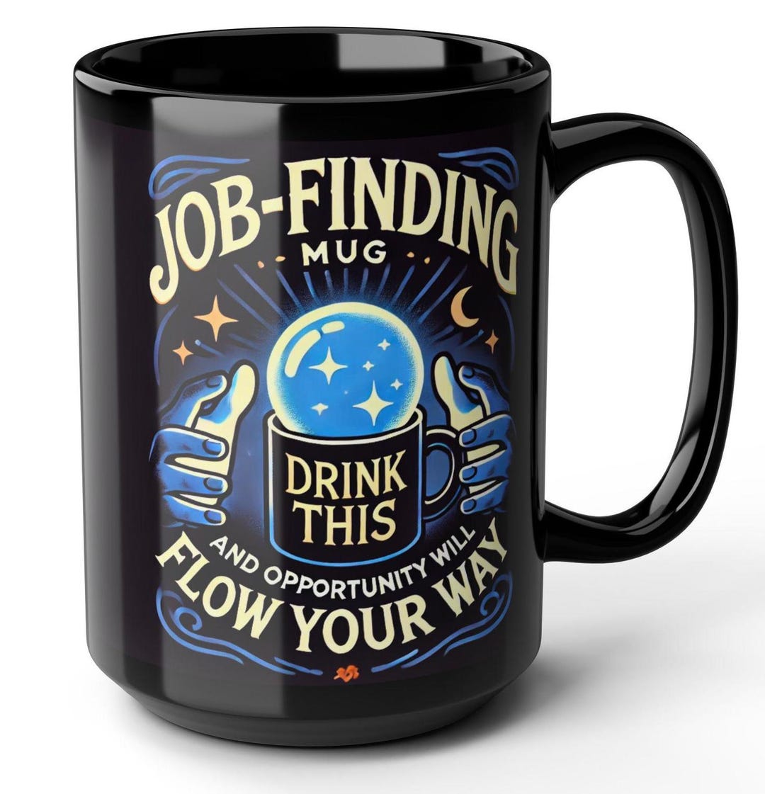 Mug to Help You Find a Job, Psychic Powers Crystal Ball Black Mug ...