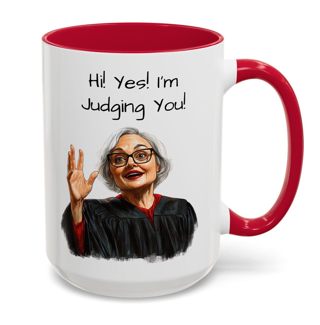 Funny Judge Mug: 'hi! Yes! I'm Judging You!' - Etsy