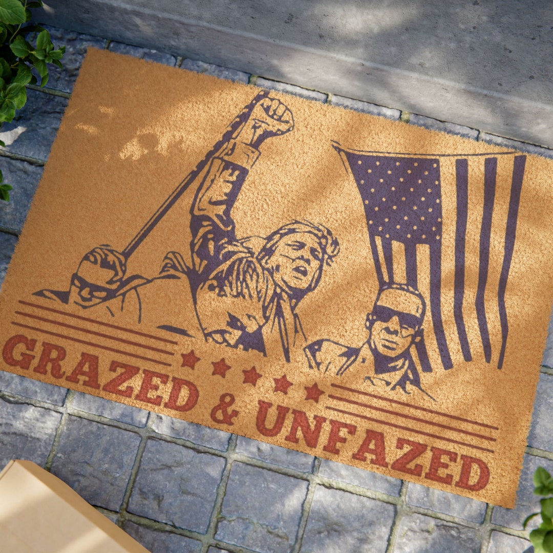 Grazed and Unfazed 2025, Trump 2025, MAGA, Make America Great Again ...