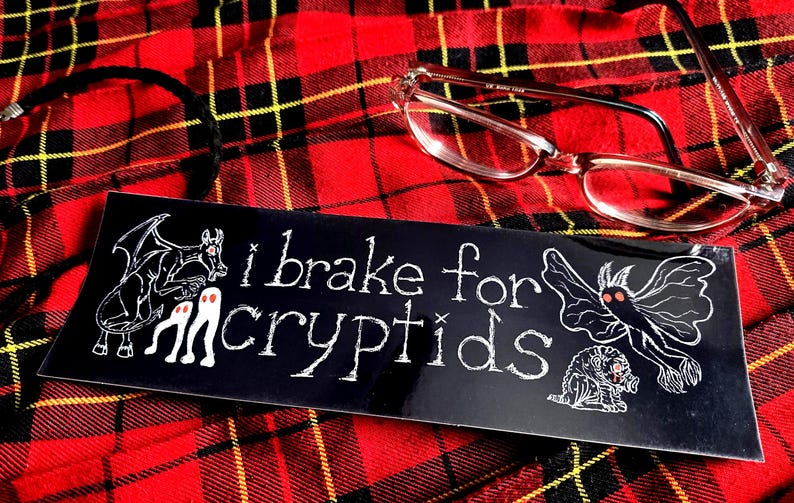 I Brake for Cryptids Bumper Sticker - Goblincore Decal for Lovers of ...