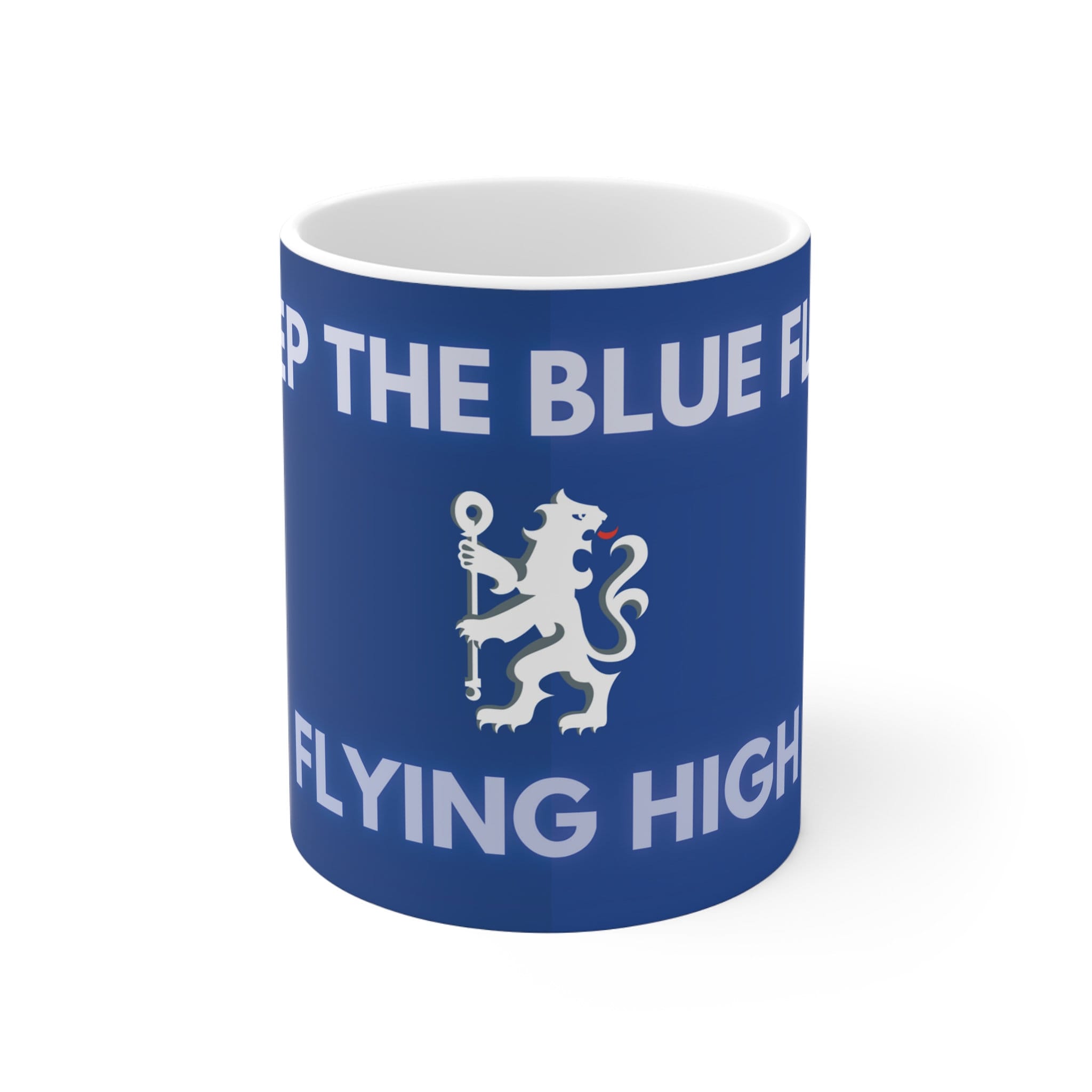 CFC Chelsea Keep the Blue Flag Flying High 11oz Ceramic Mug - Etsy
