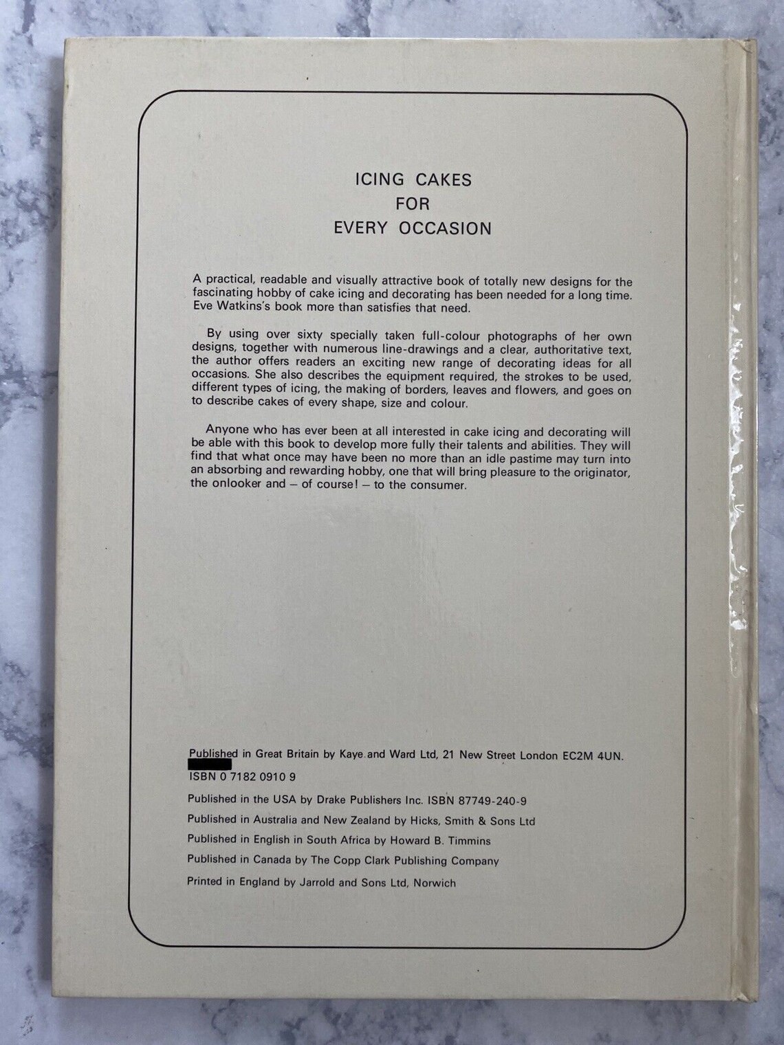 Icing Cakes for Every Occasion by Eve Watkins 1972 Hardcover Book Kaye ...
