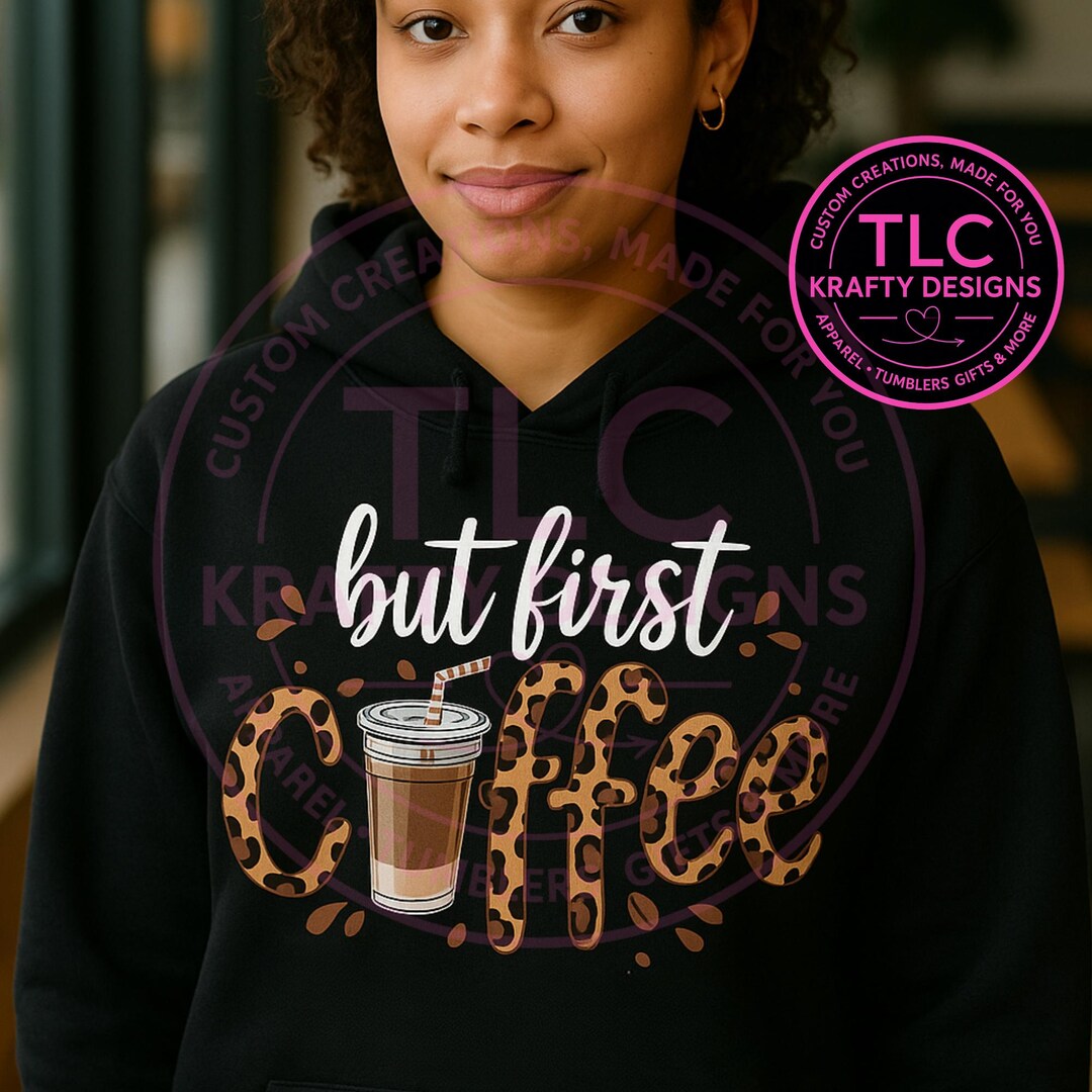 But First Coffee Leopard Print Sweatshirt – Fun Coffee Lover Pullover ...