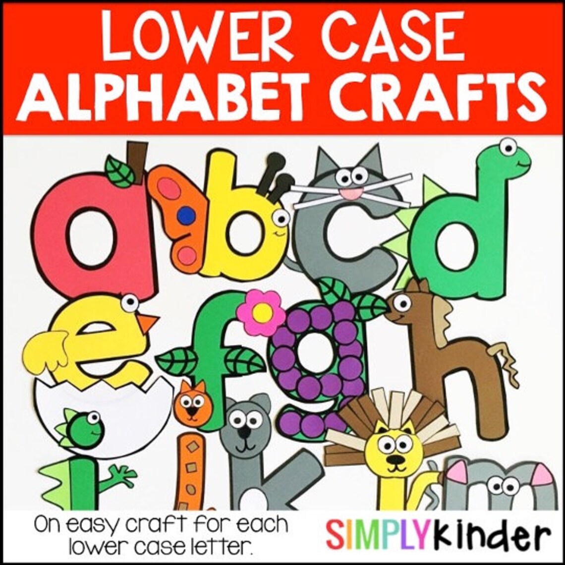 Alphabet Crafts Lowercase Letter Crafts Alphabet Activities for ...