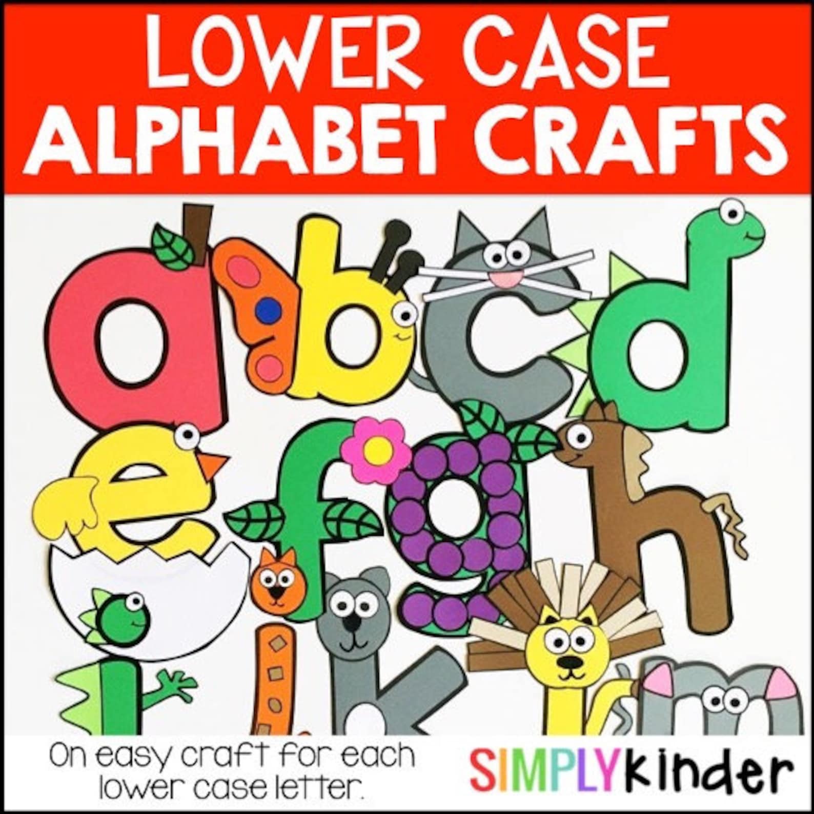 Alphabet Crafts Lowercase Letter Crafts Alphabet Activities for ...