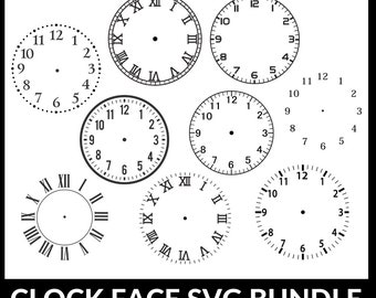 CLOCK FACE SVG Bundle, Clock Face Clipart, Clock Face Svg for Cricut ...