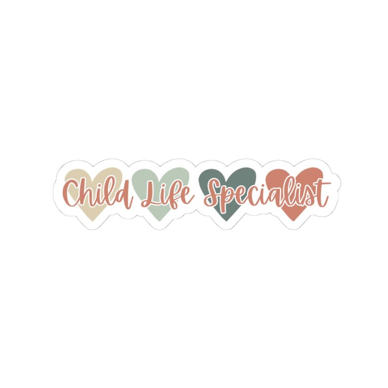 Child Life Specialist Heart Kiss-cut Stickers, Child Life Month ...
