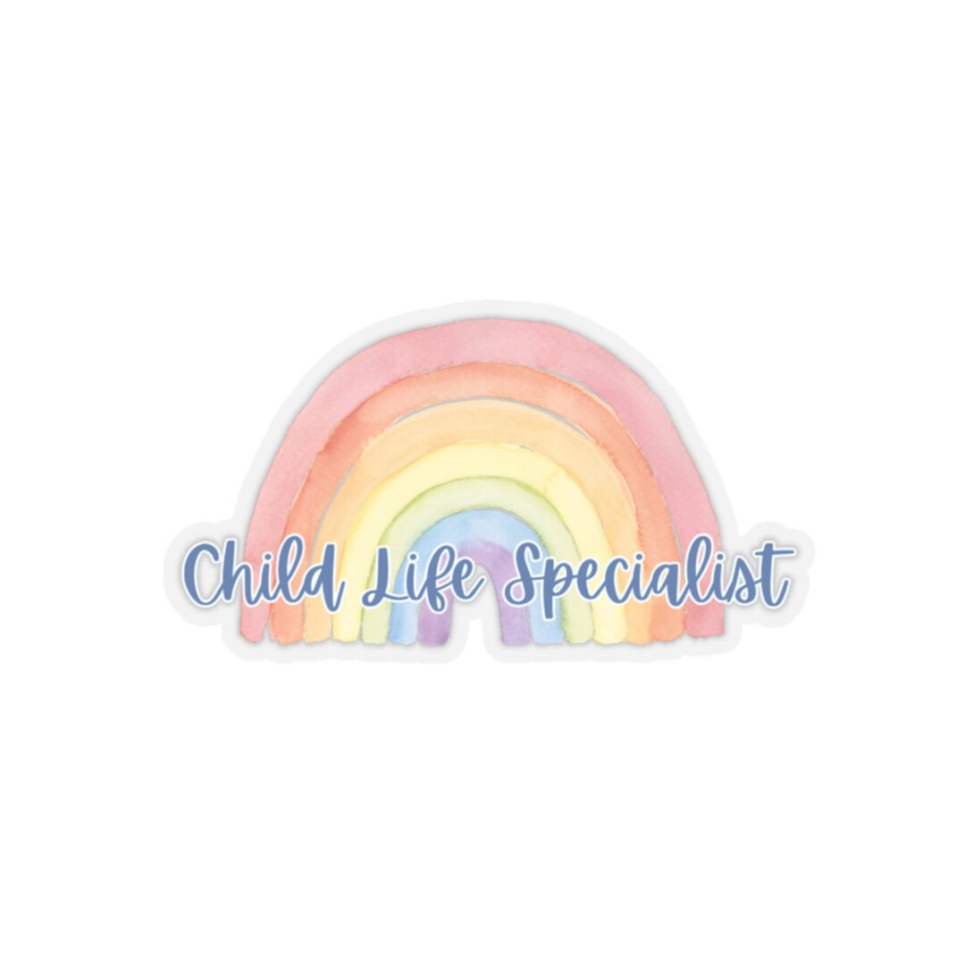 Child Life Specialist Rainbow Kiss-cut Stickers, Child Life Month ...
