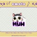 HUH Cat Emote for Twitch, Discord, Youtube, Kick| ID#0040 - Etsy